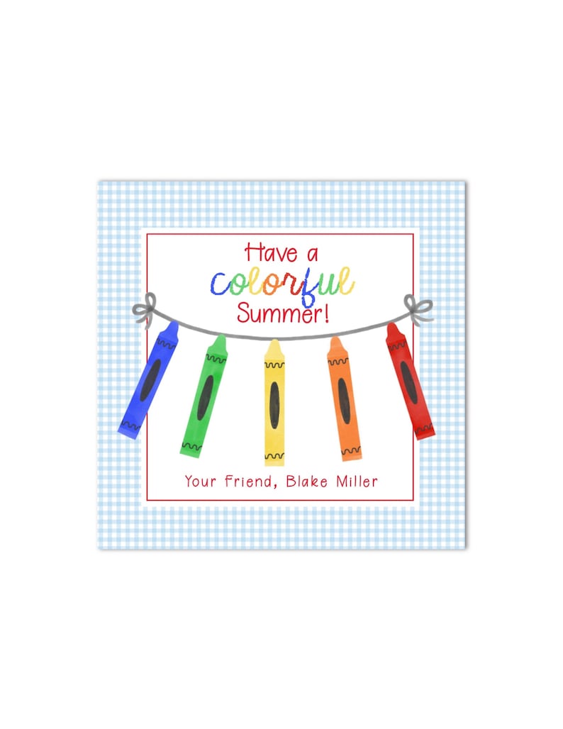 Printable End of School Year Crayon Gift Tag have a - Etsy