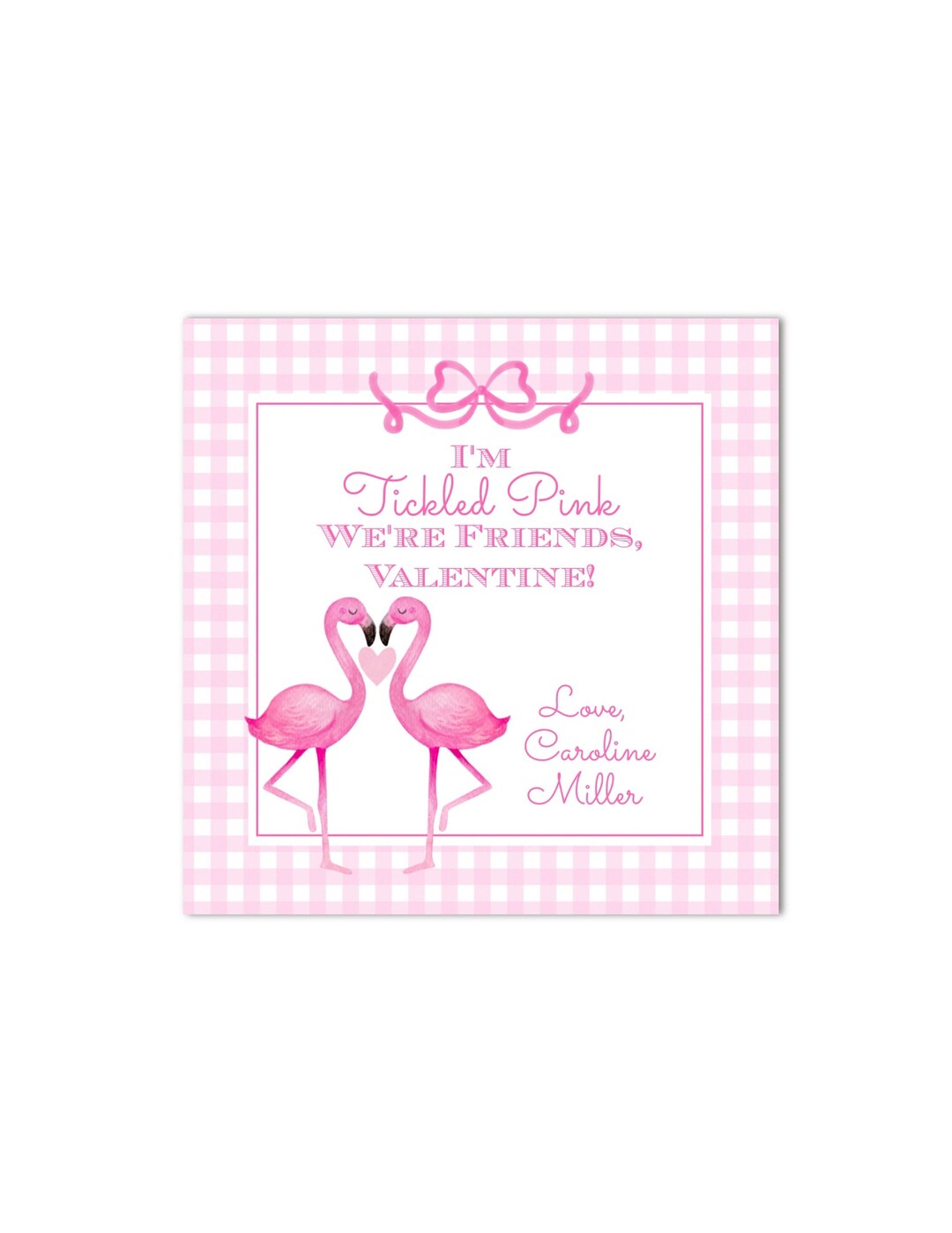 Printable Valentines Flamingo Gift Tag - I'm Tickled Pink We're Friends ...