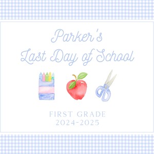 Printable First Day of School Sign - Watercolor Apple Crayons Scissors ...