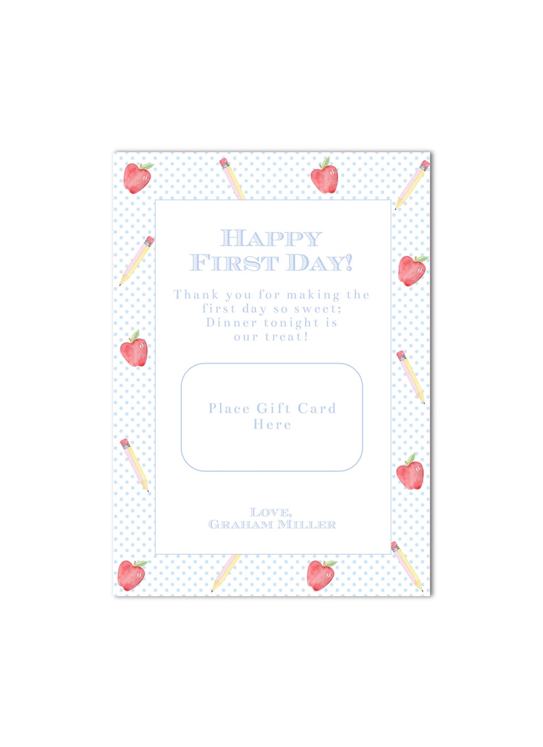 Printable Teacher First Day of School Dinner Gift Card Holder | 5x7 ...