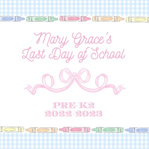 Printable First Day of School Sign - Watercolor Pastel Crayon, Pink Bow ...