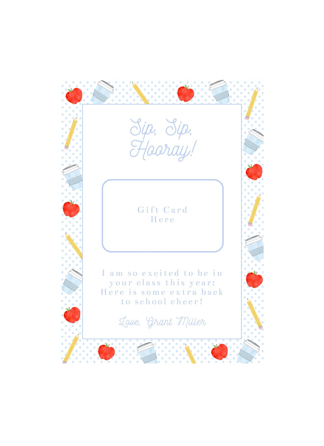 Printable Teacher Back to School Coffee Gift Card Holder | 5x7 | First ...