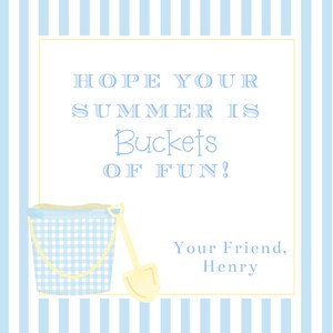 Printable End of School Year Beach Pail Gift Tag - "hope Your Summer is ...