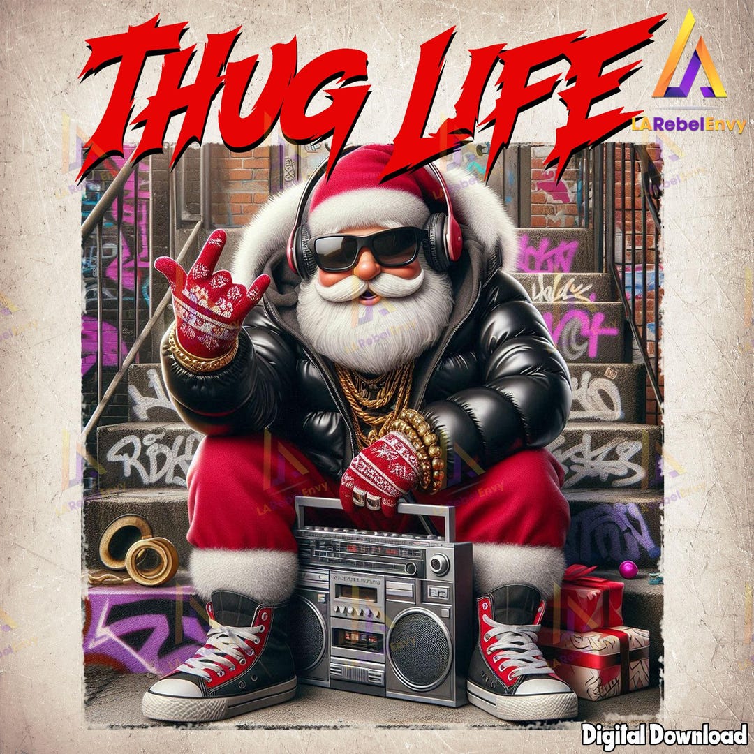 Thug Life Christmas Png, Santa Claus, Christmas Street Style, Graffiti ...