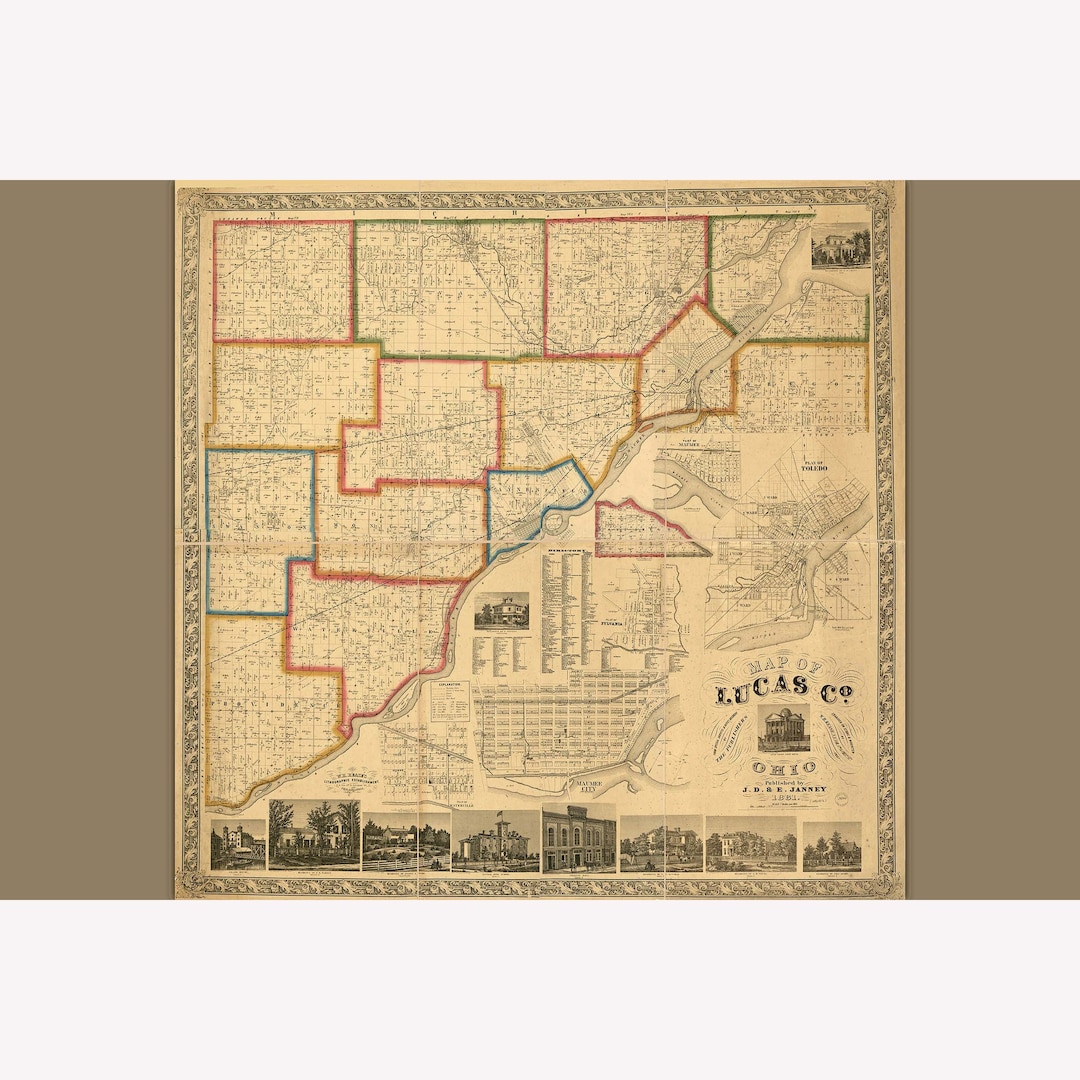 Map of Lucas County Ohio; Antique Map; Pictorial or Birdseye Map, 1861 ...