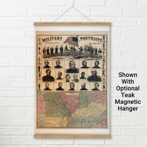 Civil War Poster; Military Portraits and Map of Border States, 1861 ...