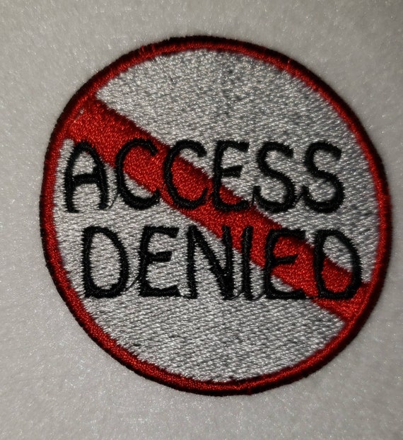 Access Denied Motorcycle Patch Biker Patch Embroidered - Etsy