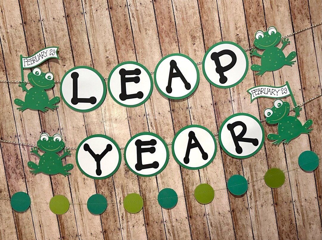 Leap Year Banner, Leap Year Classroom Decor, Leap Year Party, February ...