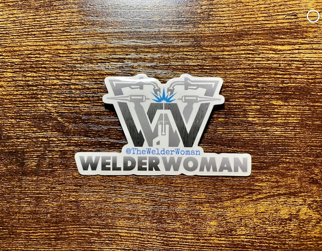 Welder Sticker Welder Vinyl Sticker Woman Welder Vinyl - Etsy