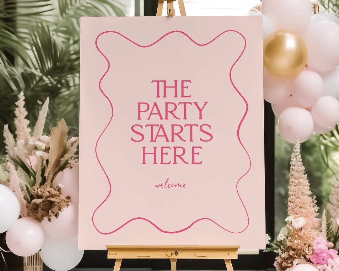 The Party Starts Here Sign, Printable Wedding Sign Template, Wavy ...