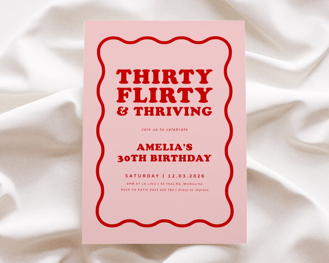 Printable Thirty Flirty and Thriving Invite, Pink and Red 30th Birthday ...