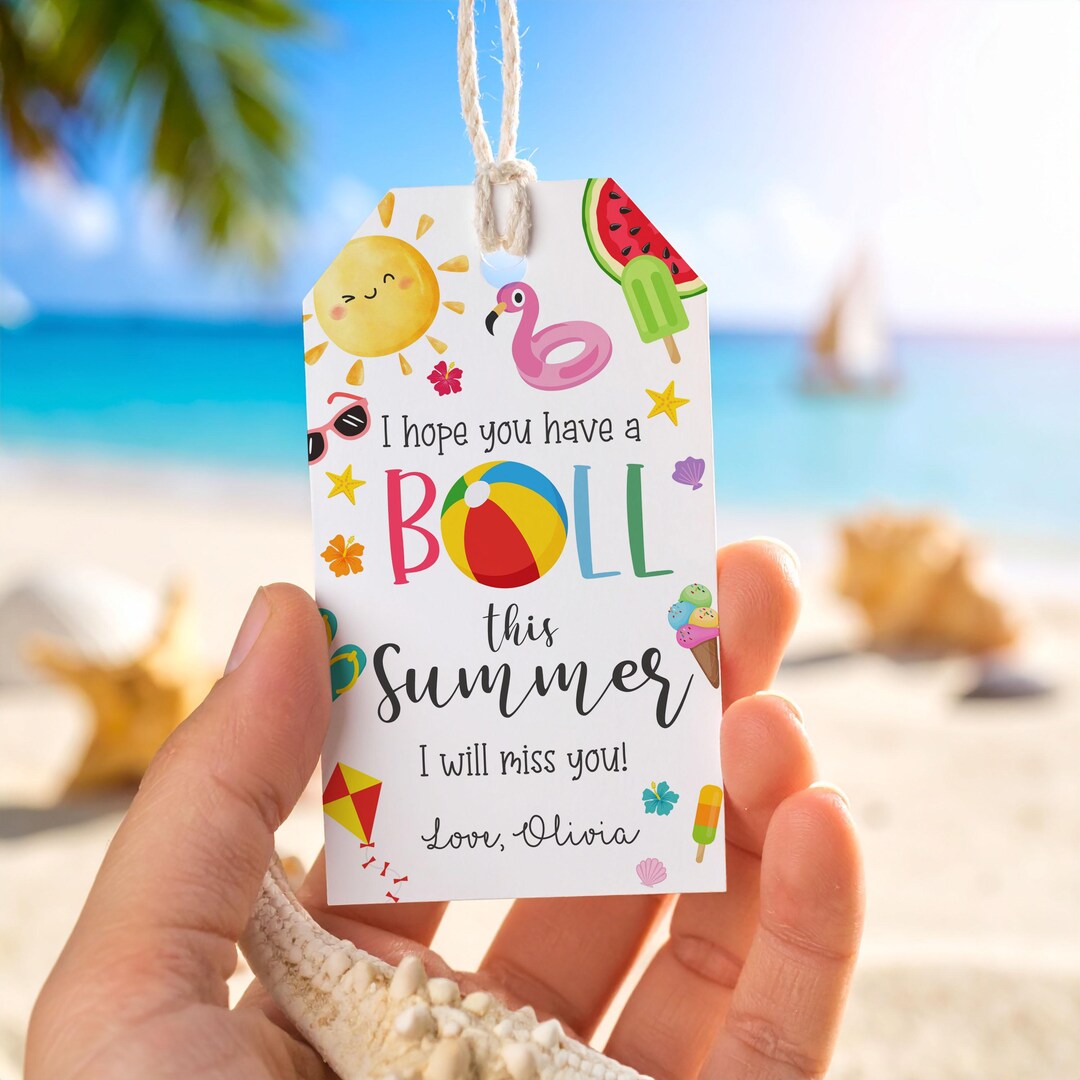 Beach Ball Gift Tag Hope You Have a Ball This Summer End of School ...