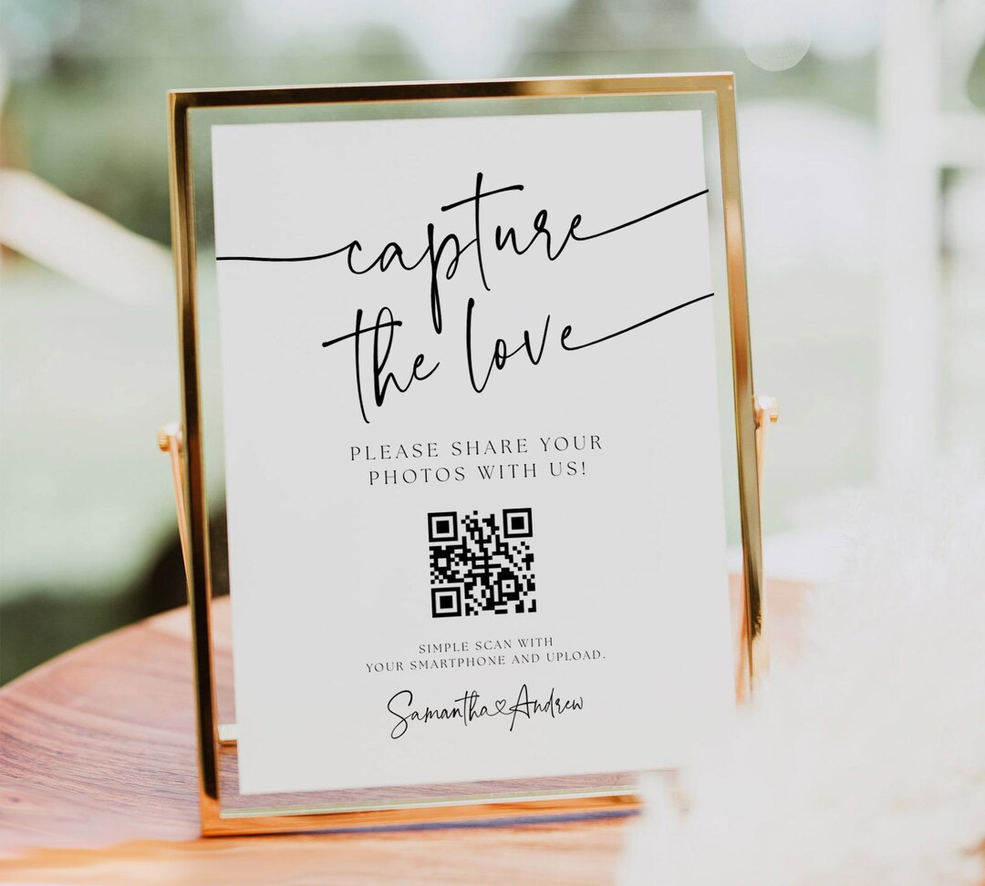 Minimal Capture the Love Photo Sign With QR Code, Guest Photo Sharing ...