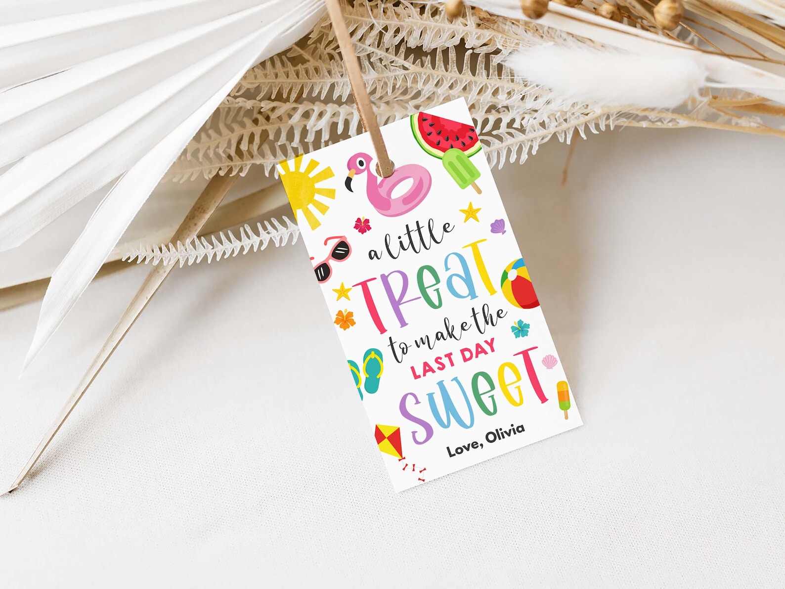 Editable Sweet Last Day of School Tag Sweet Summer End of Year Teacher ...