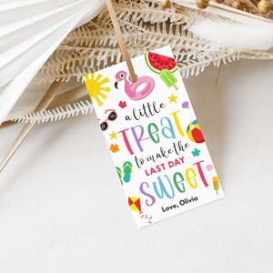 Editable Sweet Last Day of School Tag Sweet Summer End of Year Teacher ...