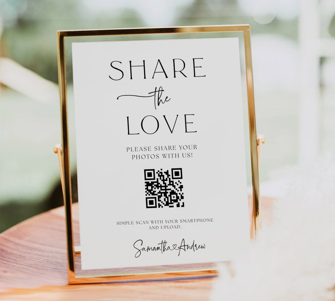 Minimal Share the Love Photo Sign With QR Code, Guest Photo Sharing ...