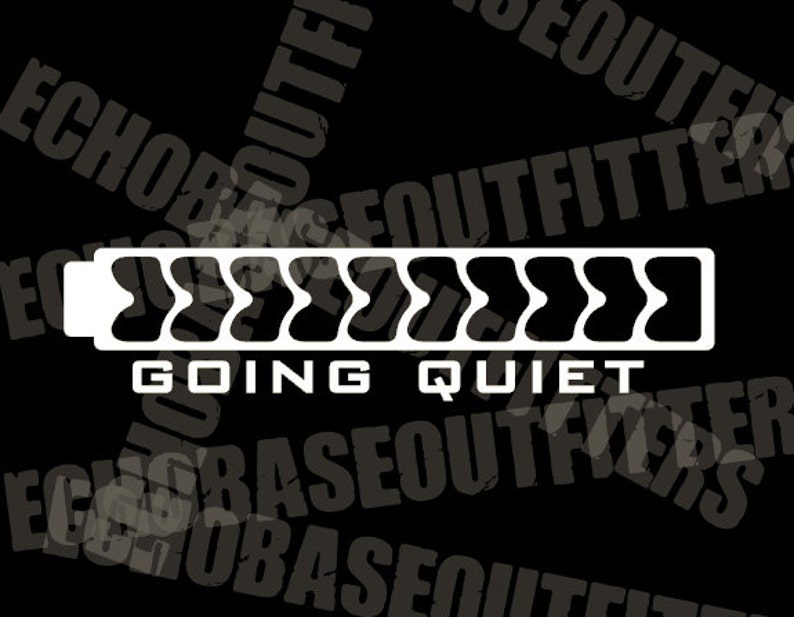 Silencer Suppressor Vinyl Decal Sticker Going Quiet - Etsy