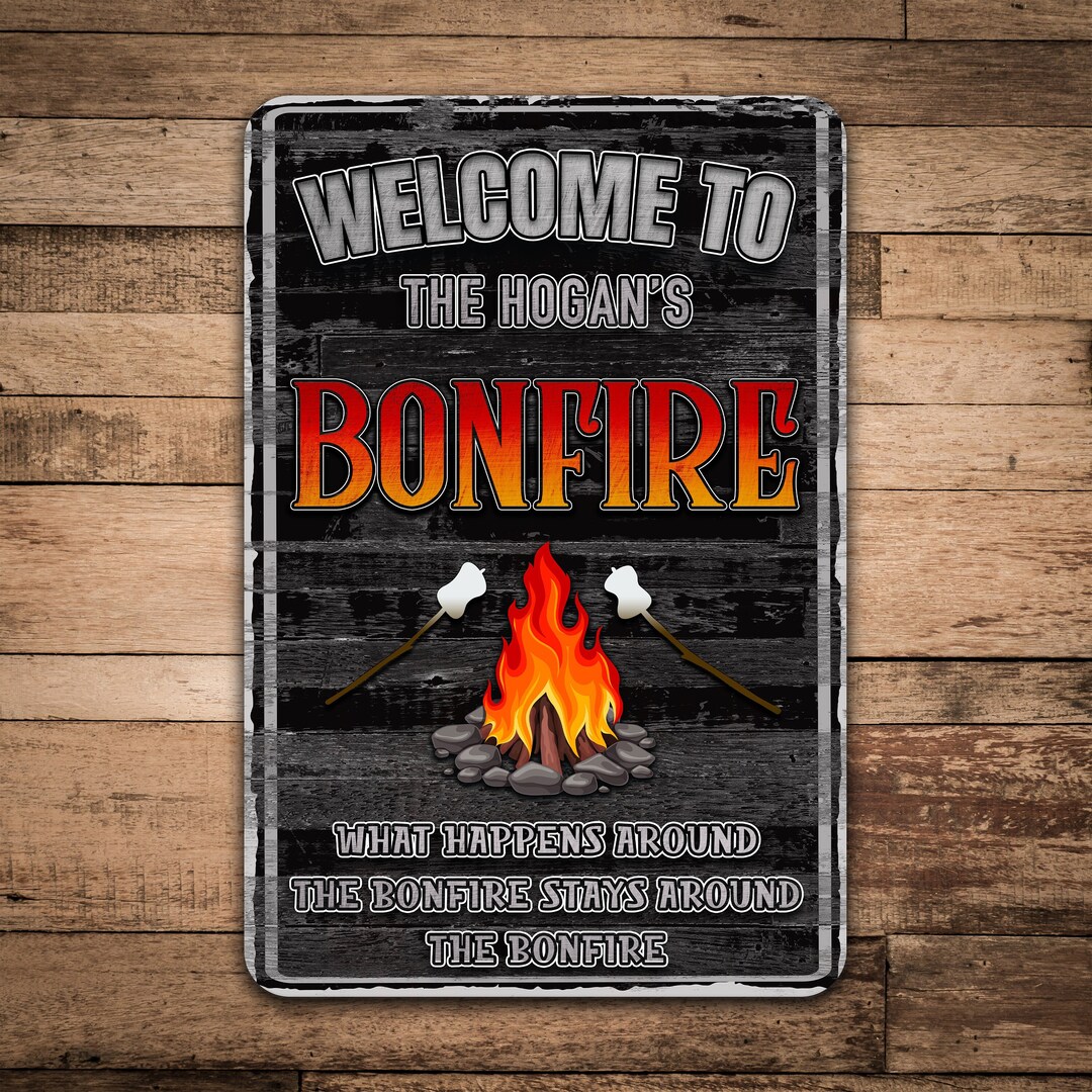 Personalized Bonfire Sign #1 | Custom Outdoor Welcome Sign | Rustic ...