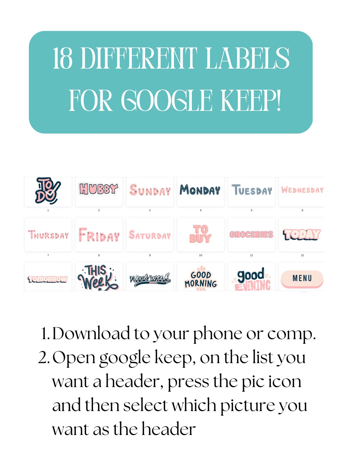 Google Keep Headers, to Do, Menu, Days of the Week, Today and More ...