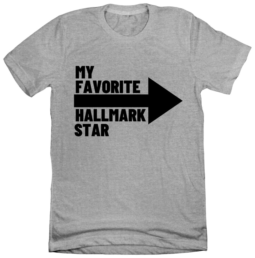 My Favorite Hallmark Star Arrow T-shirt Hallmark Hunk Christmas Con ...