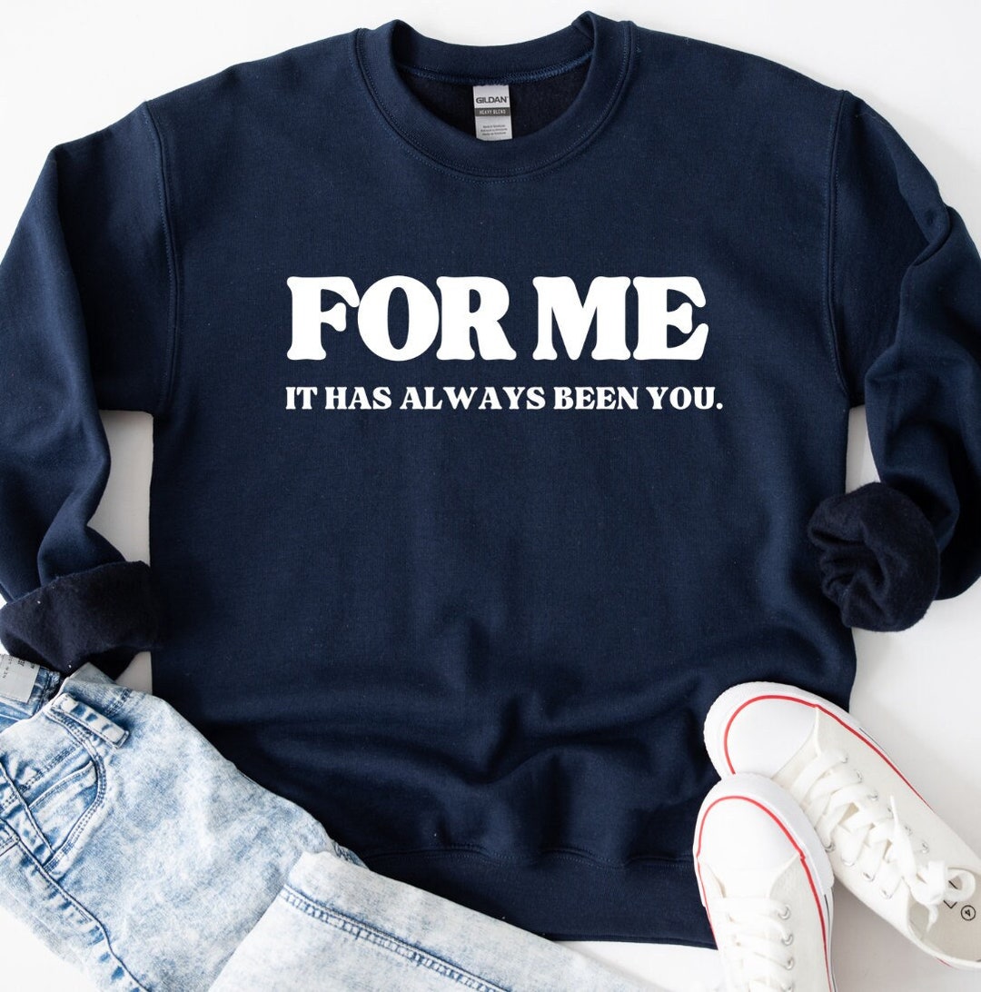 Hallmark Tyler Hynes It Was Always You Quote Sweatshirt Hallmark Fan ...