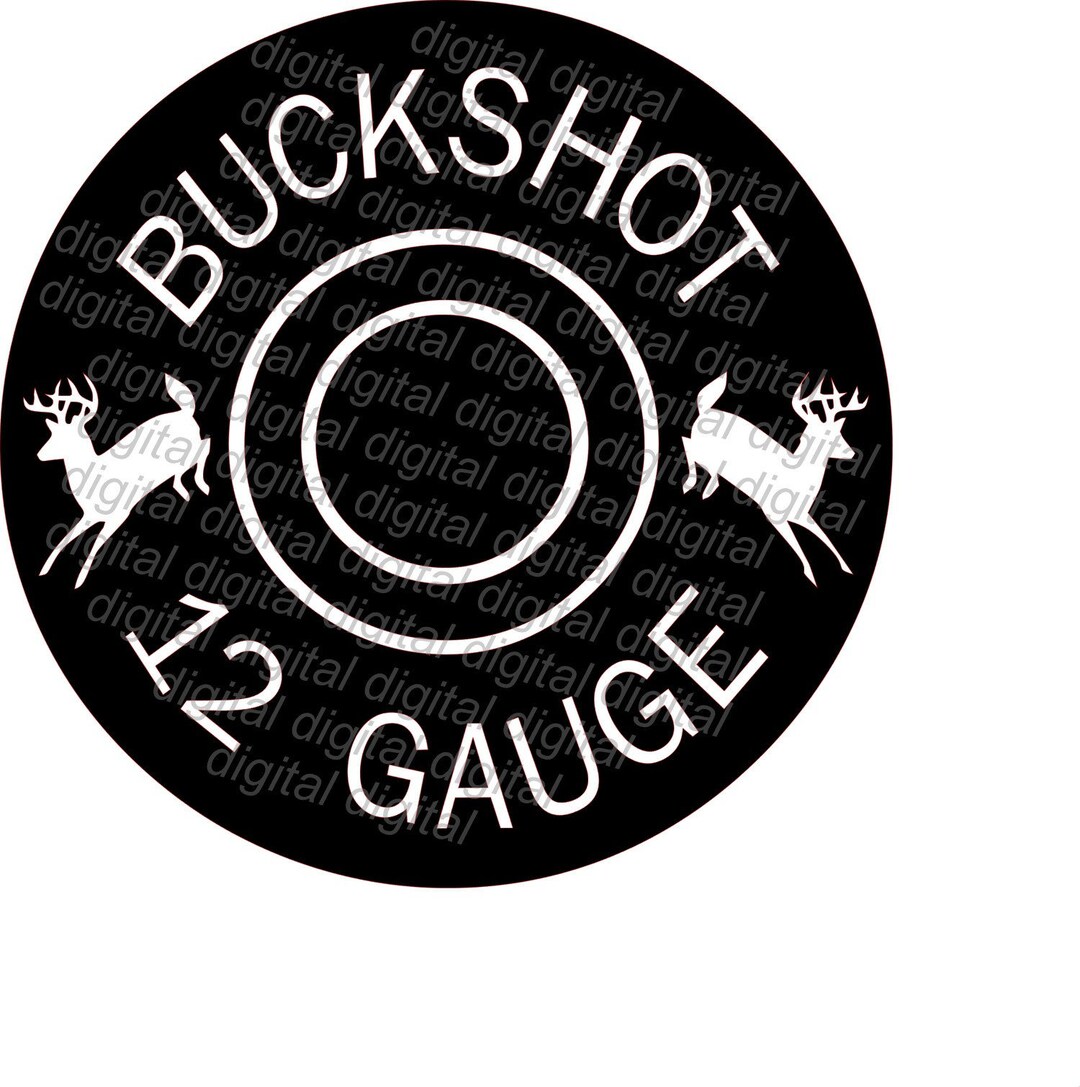 Buckshot 12 Gauge Shotgun Shell Digital Vector Svg - Png - Jpg - Dxf ...