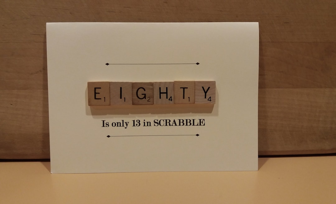 Eightieth Birthday Card, Humorous 80 Birthday Card, Actual Scrabble ...