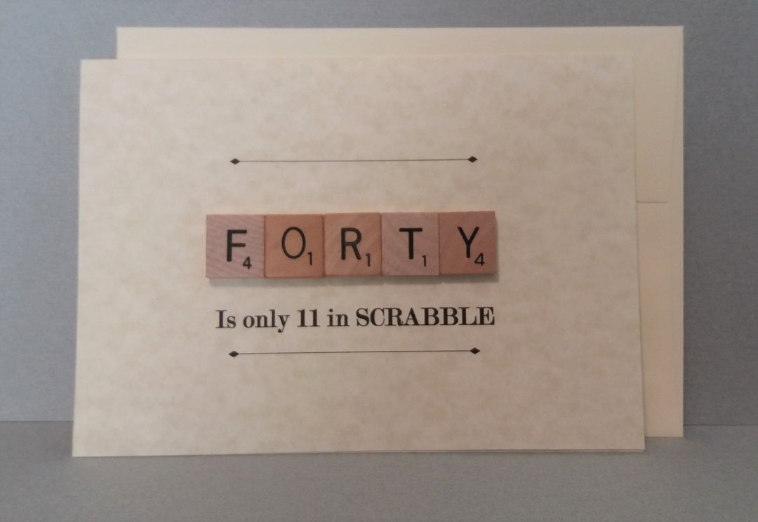 40th Birthday Card, Fortieth Birthday Card, Actual Scrabble Tiles, 40 ...