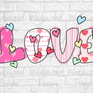 Valentine's Love Png Sublimation File | Bright-colorful Love Design for ...