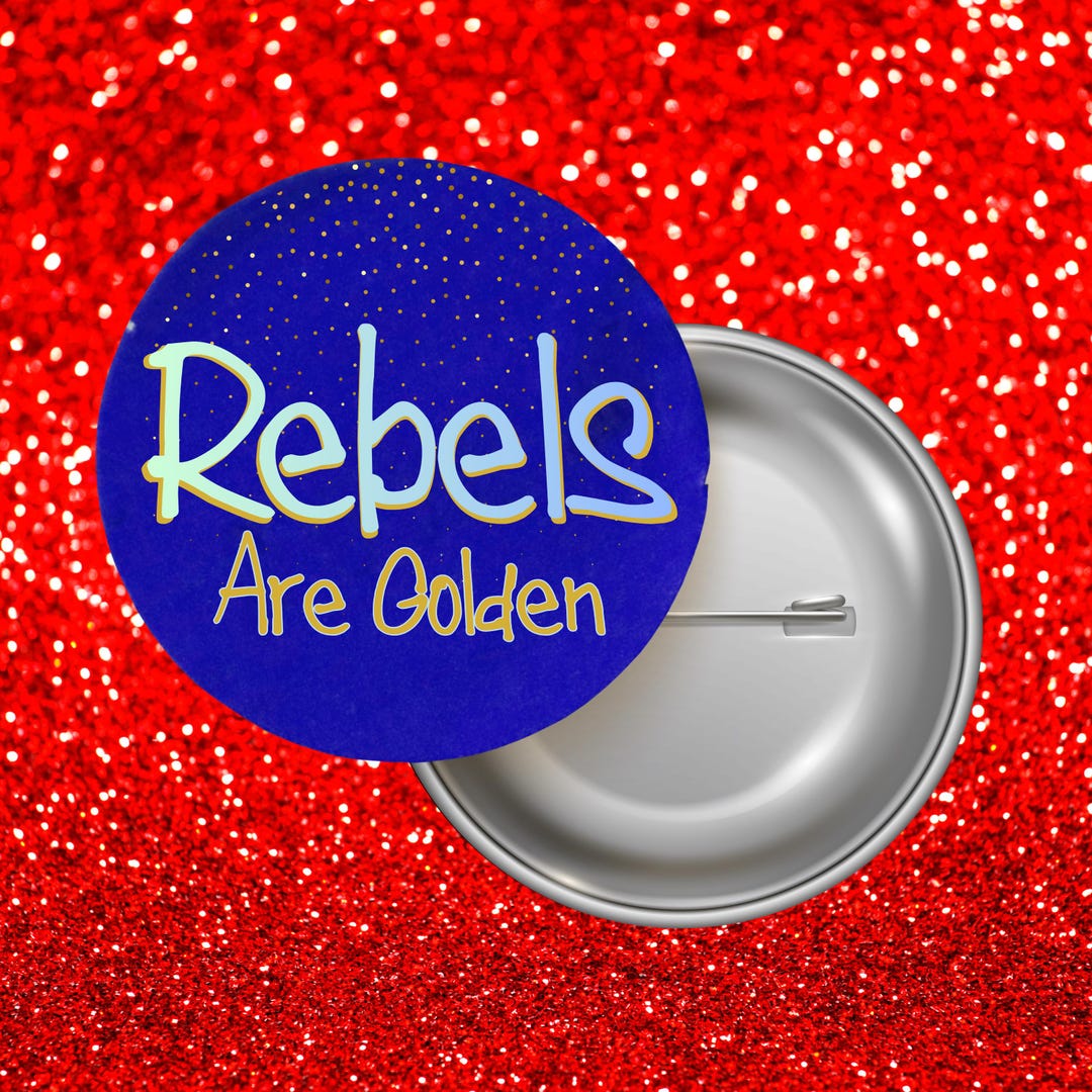 Ole Miss is Golden | Rebels Are Golden | 3" Metal Back Pin | Rebels Fan ...