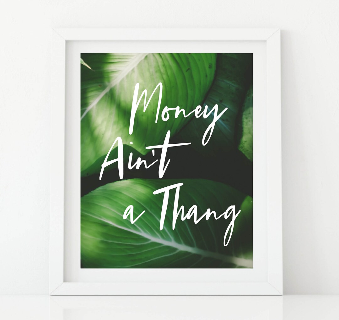 Money Ain't a Thang Art Print, Hip Hop Print, Rap Lyrics, Jay Z ...