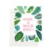 Tropical Green Plants Birthday Card // Wild Birthday Card, Wild ...