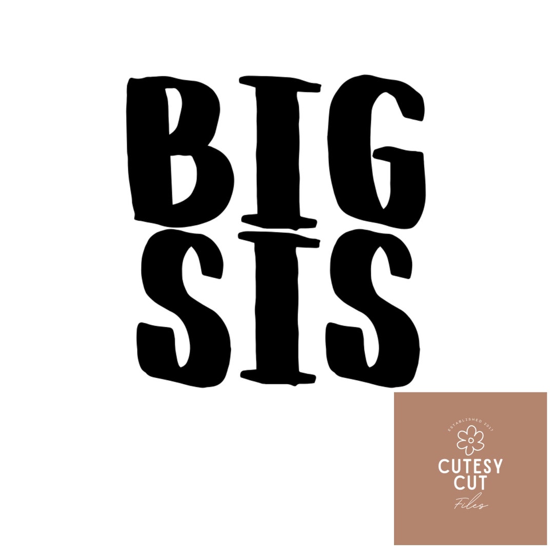 Big Sis Svg Big Sister Svg Etsy