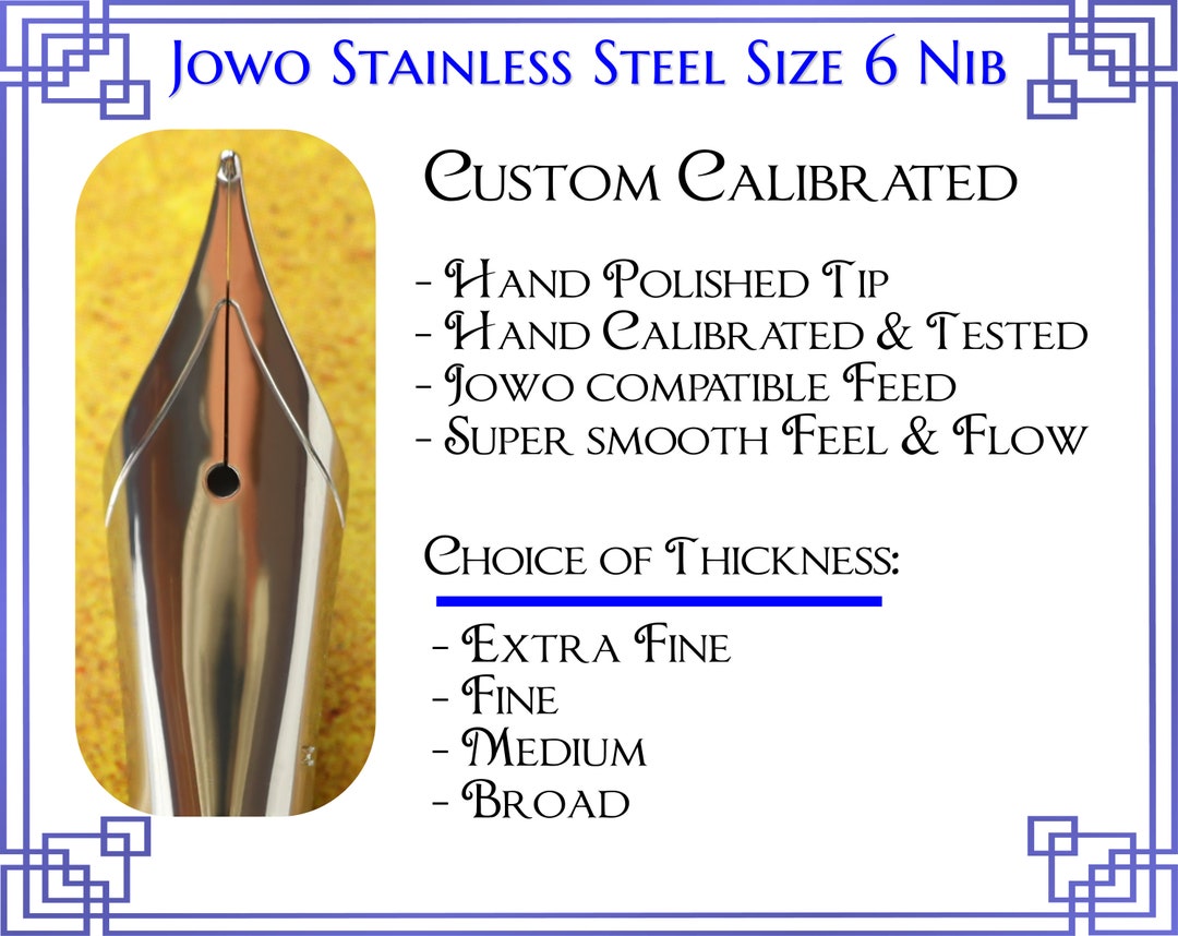 Jowo Size 6 Stainless Steel Nib Hand Calibrated & Hand Polished - Etsy