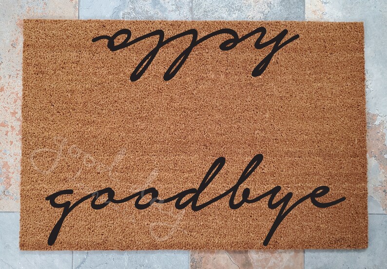 Hello Goodbye Door Mat / Custom Doormats / Welcome Mat / | Etsy