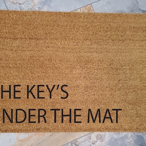 Key's Under the Mat Doormat / Funny Doormat, Custom Welcome Mat ...
