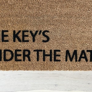 Key's Under the Mat Doormat / Funny Doormat, Custom Welcome Mat ...