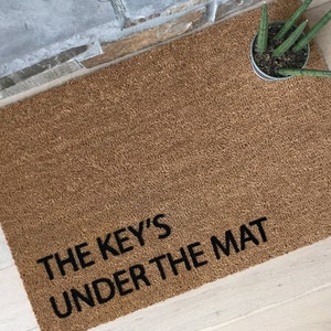 Key's Under the Mat Doormat / Funny Doormat, Custom Welcome Mat ...