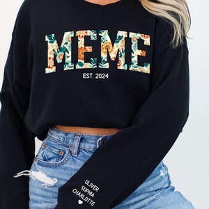 Custom Meme Sweatshirt, Meme Floral Sweatshirt, Personalized Meme ...