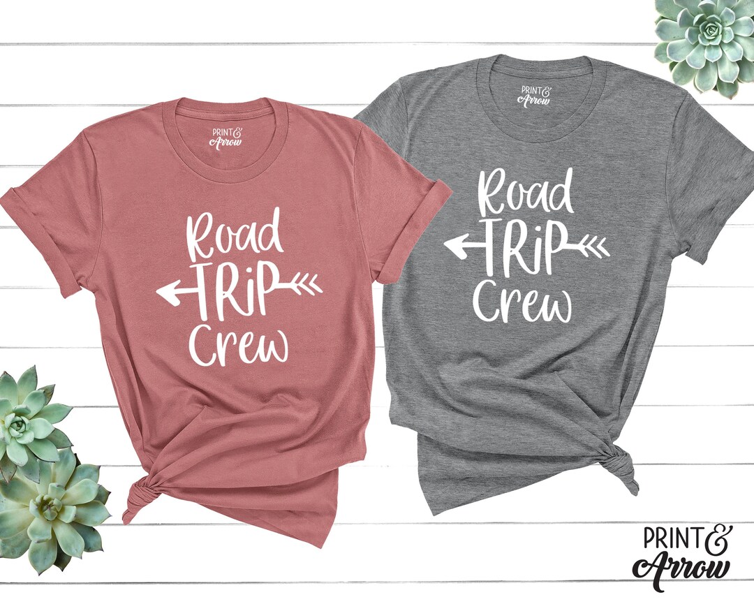 Road Trip Crew Shirt, Vacation Shirt, Adventure Shirt, Travel Shirt ...