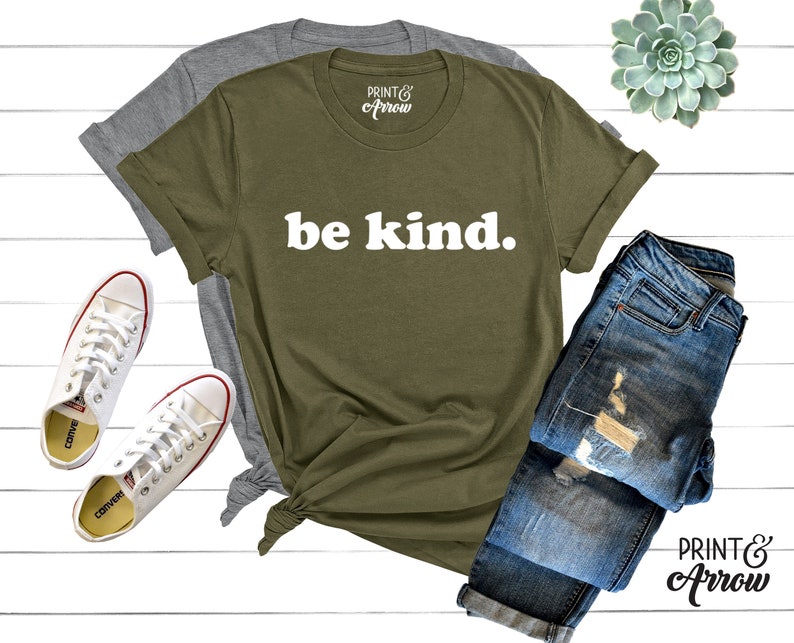 Be Kind Shirt Be Kind Kindness Shirt Kind Shirt Kindess is - Etsy
