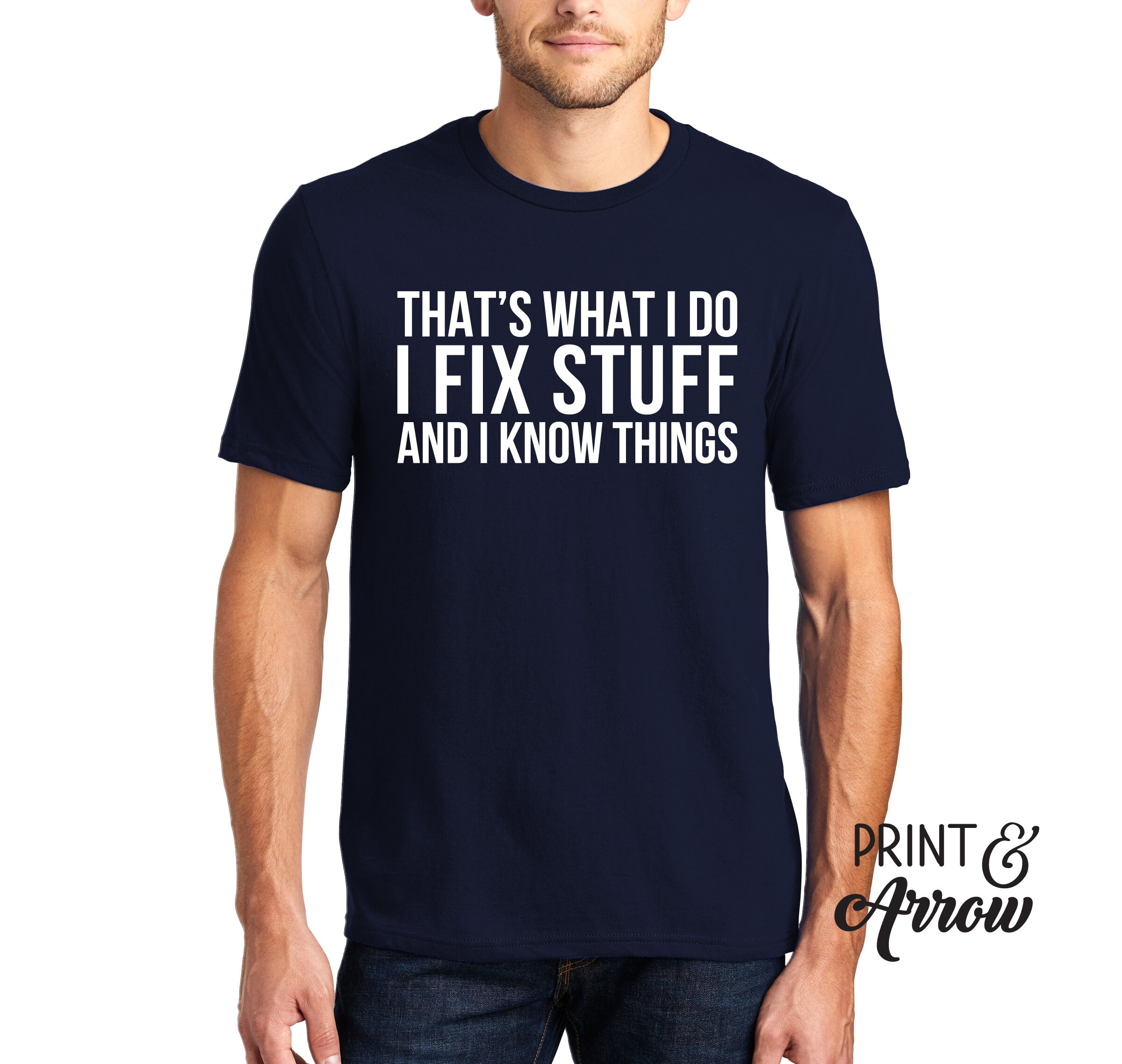 That's What I Do I Fix Stuff and I Know Things Shirt - Etsy Australia
