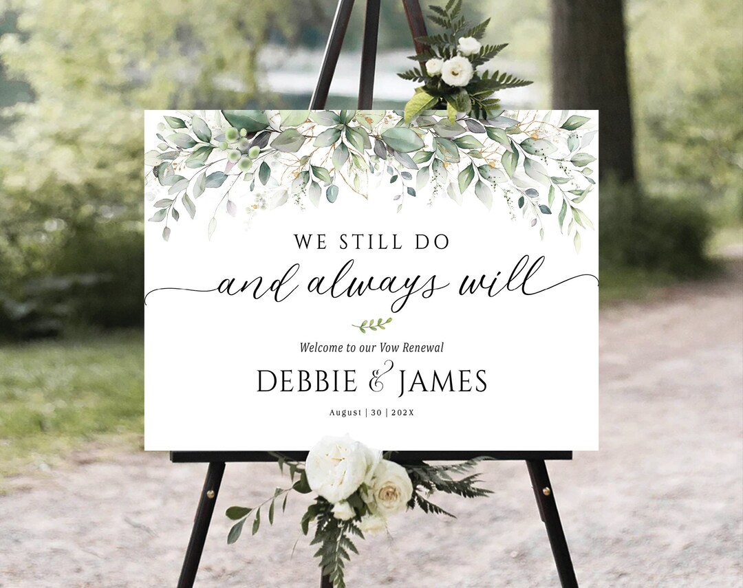 We Still Do Sign, Vow Renewal Sign, Vow Renewal Decor, Anniversary ...