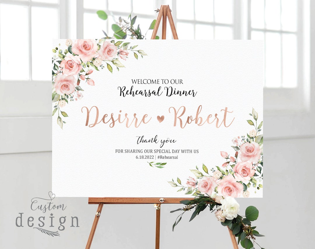Wedding Rehearsal Sign, Rehearsal Dinner Sign, Floral Wedding Sign ...