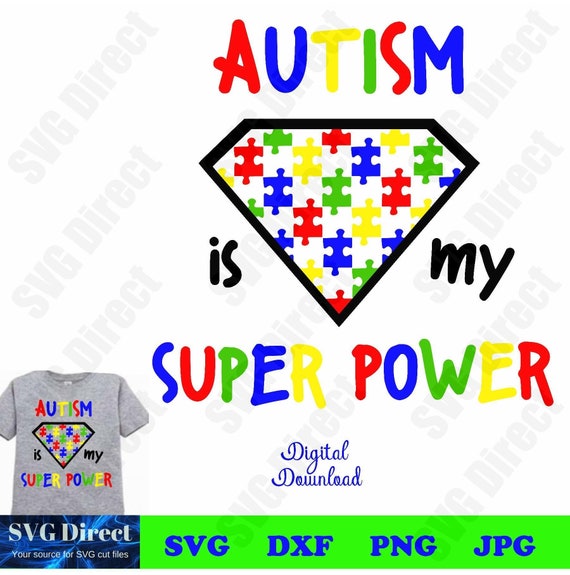 El autismo es mi superpoder Svg Png Dxf jpg uso con - Etsy México