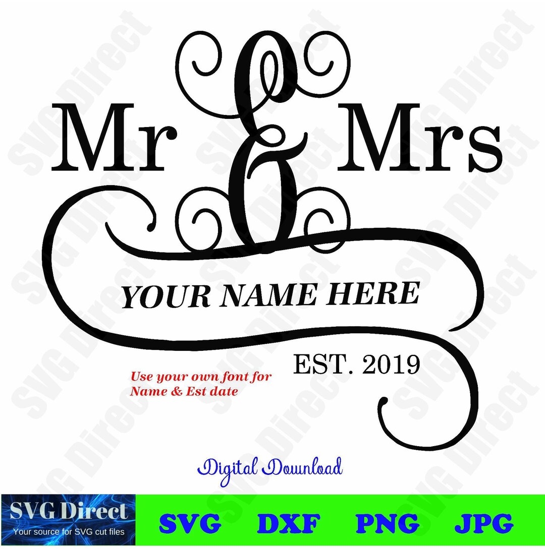 Mr and Mrs Monogram ****svg, Png, Dxf, Jpg Use With Silhouette Studio ...