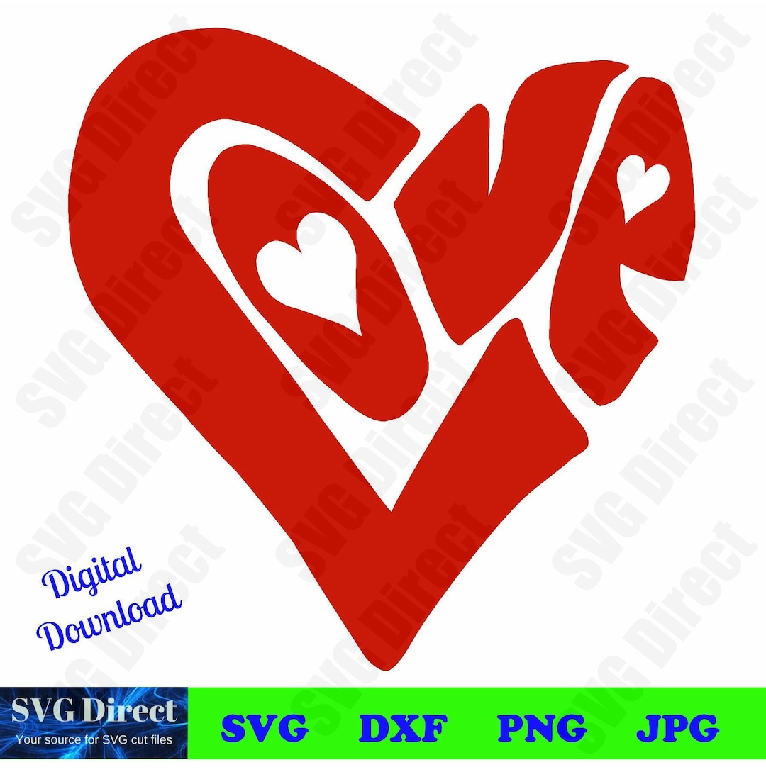 Love Heart Word Art * Valentine Svg, Png, Dxf, Jpg for Silhouette ...