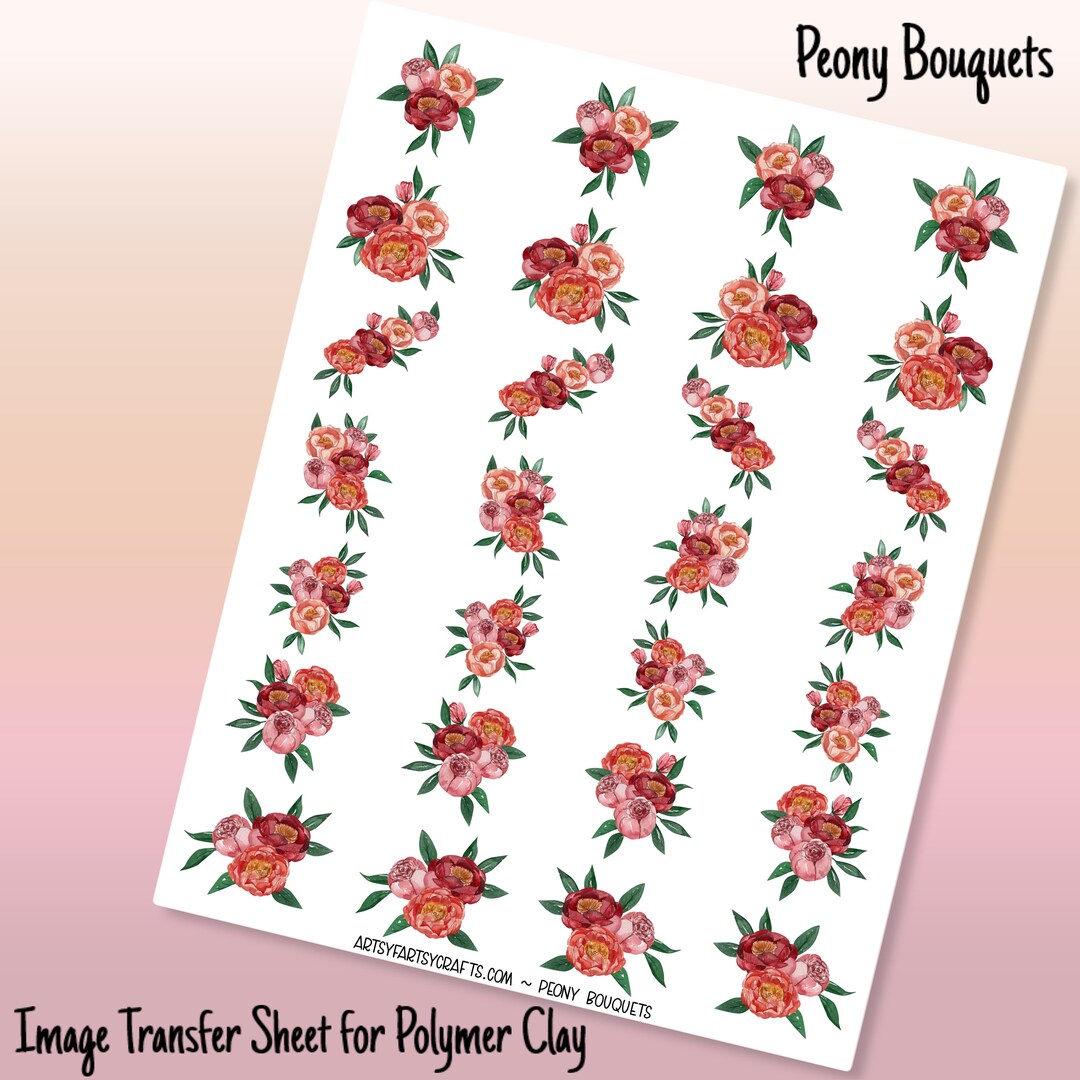 Peony Bouquets Image Transfer Sheet for Polymer Clay Special Paper That ...