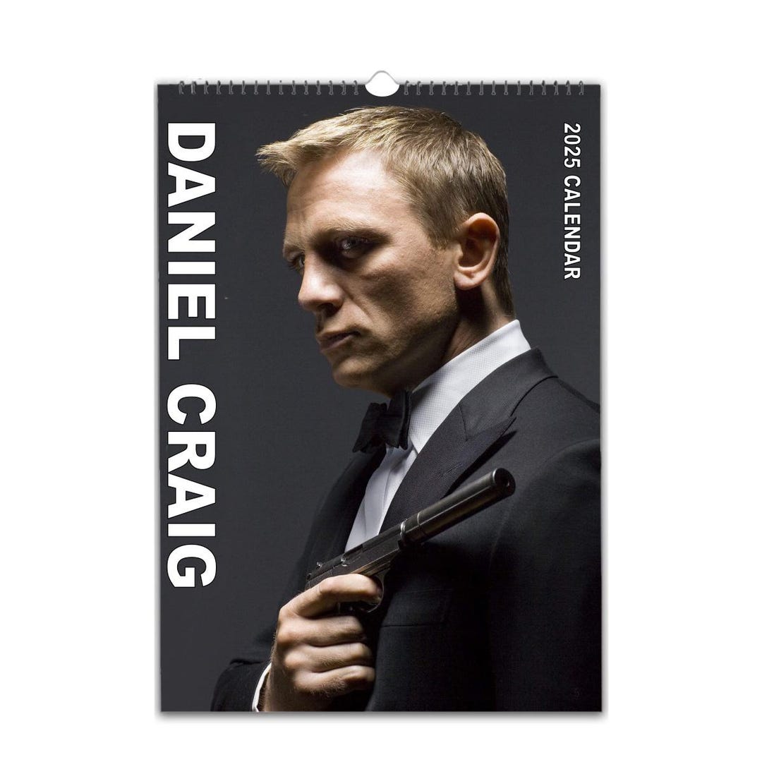 2025/6 Daniel Craig Calendar | Choose Start Month | Full Photo ...
