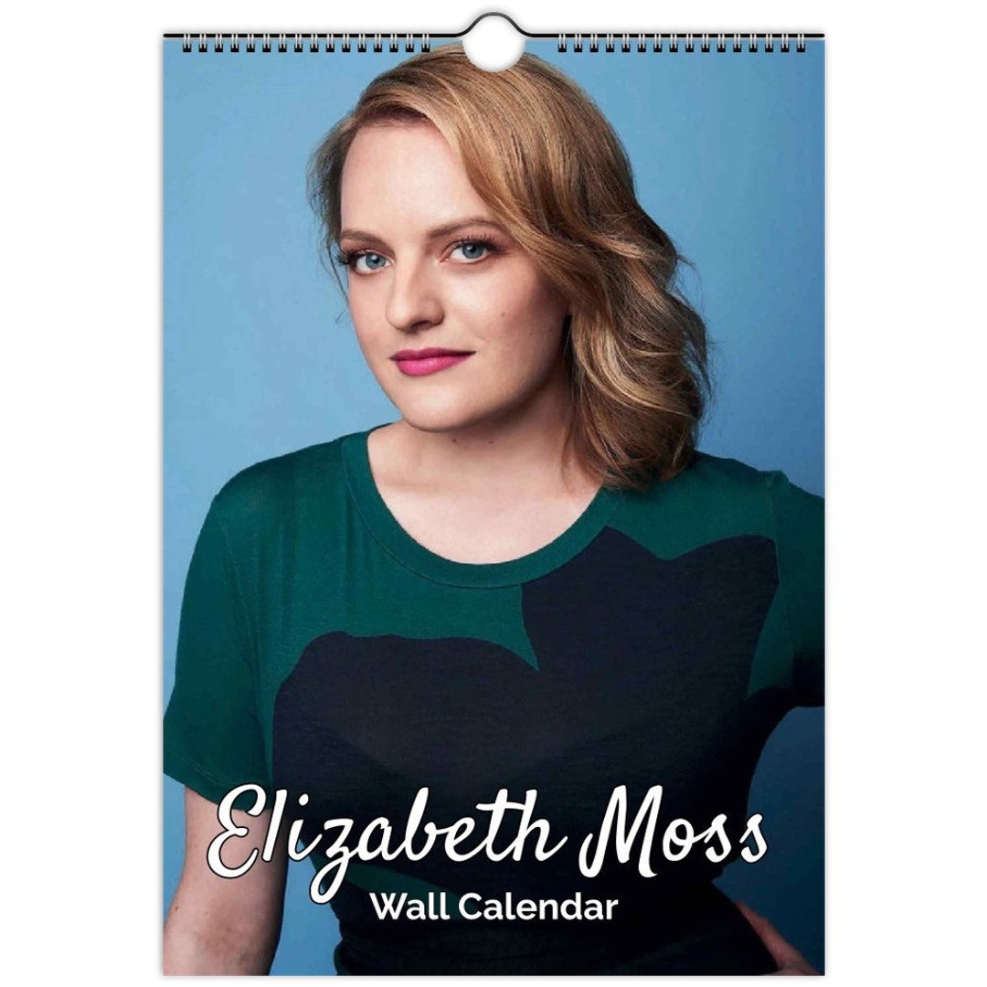 Elizabeth Moss Full Photo Calendar | Choose Start Month 2026/27 ...